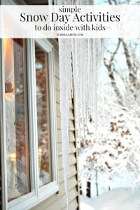 Snow Day Activities to Do Inside with the Kids - The Simple Parent