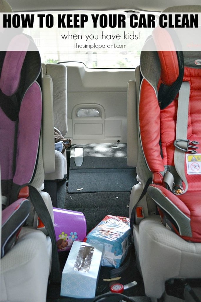 How to Keep My Car Clean with Kids - The Simple Parent