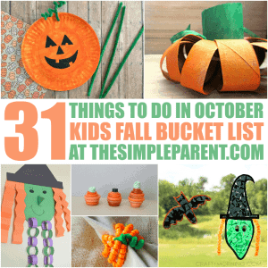 Fall Kids Bucket List: 31 Things to Do in October - The Simple Parent