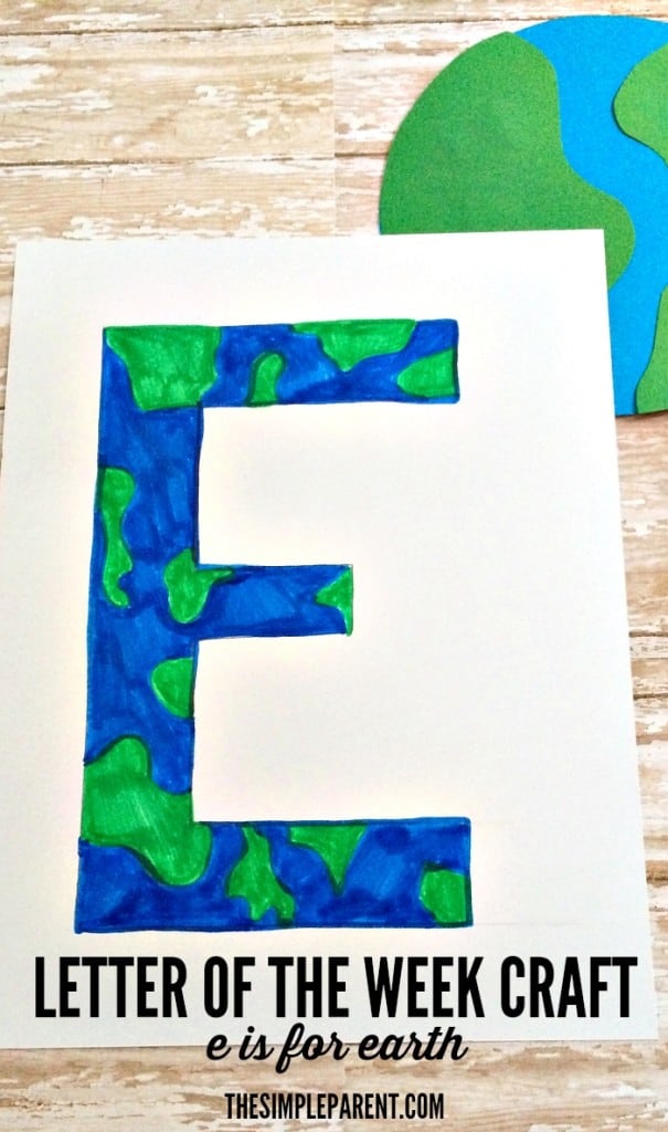 Letter of the Week Craft: E is for Earth - The Simple Parent