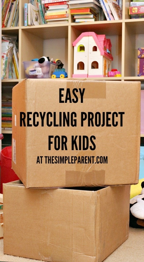 Easy Recycling Projects for Kids Can Help Them Get Involved at a Young ...