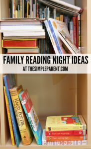 Family Reading Night Ideas to Help Bring Books to Life - The Simple Parent