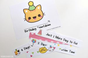 Kids Birthday Countdown Printable to Make Celebrating Easy - The Simple ...