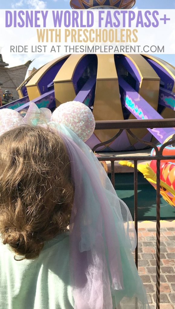 Walt Disney World® FastPass+ Rides for Preschoolers • The Simple Parent
