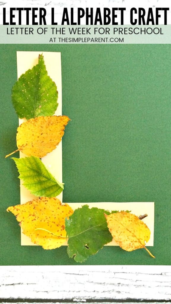 Letter L Activities For Preschoolers L Is For Leaves The Simple Parent Letter L Activities For Preschoolers L Is For Leaves The Simple Parent