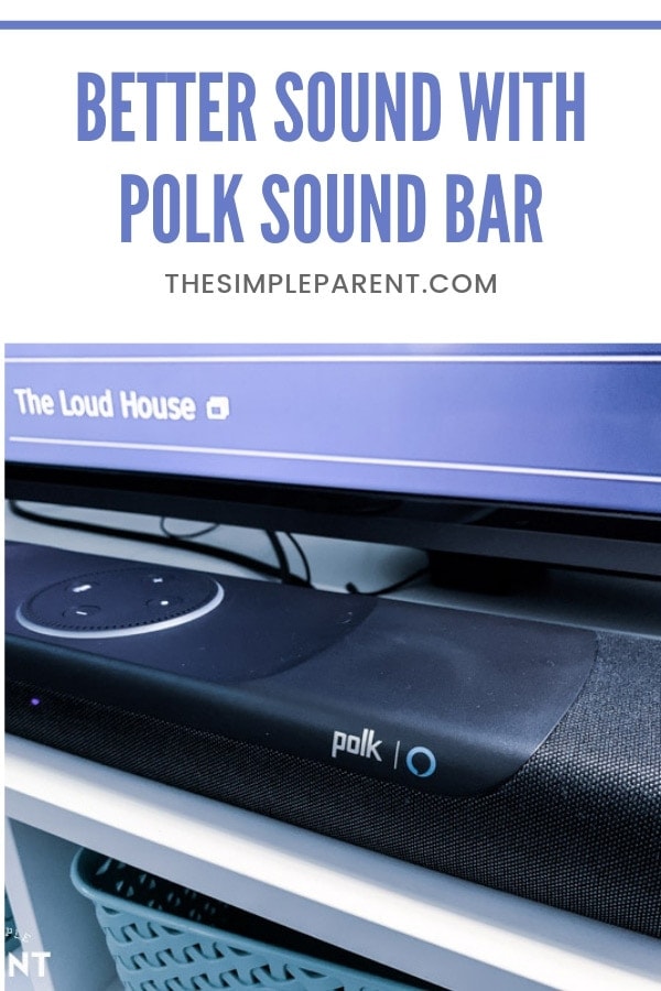 How the Polk Command Sound Bar Ups Family Entertainment - The Simple Parent