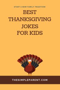 30+ Thanksgiving Jokes for Kids • The Simple Parent