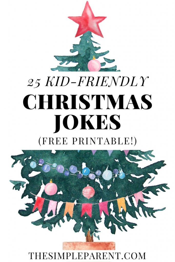 25 Christmas Jokes for Kids (with FREE Printable!) - The Simple Parent