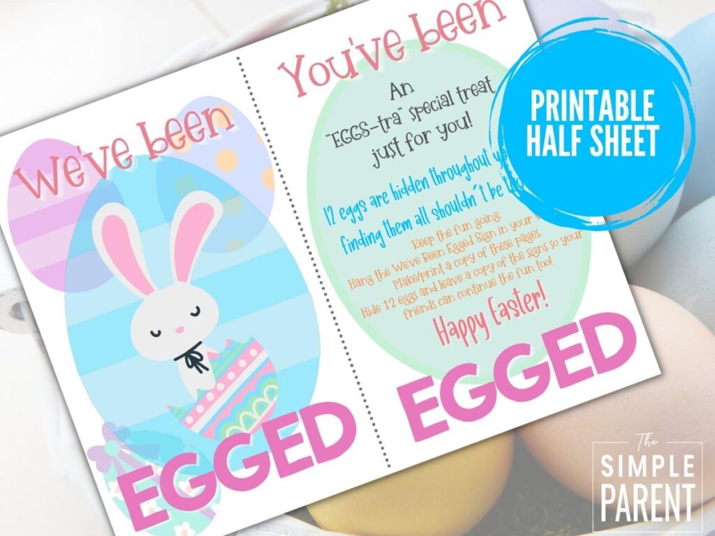 You’ve Been Egged Printable Sign - The Simple Parent