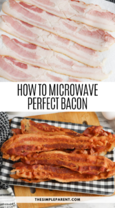 Microwave Bacon - The Simple Parent