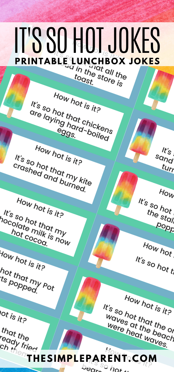 It s So Hot Jokes For Kids with Free Printable Jokes 