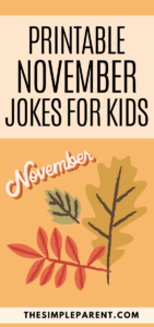 November Jokes for Kids - The Simple Parent