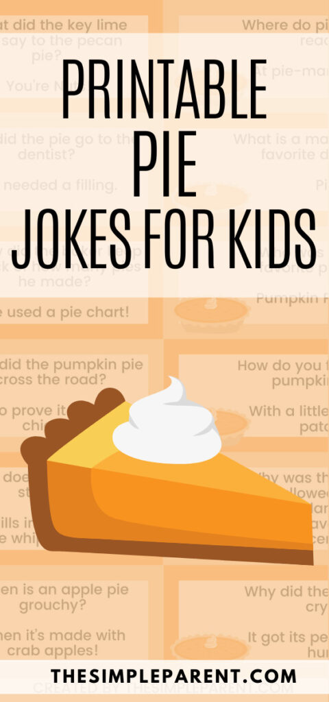 Pie Jokes for Kids - The Simple Parent