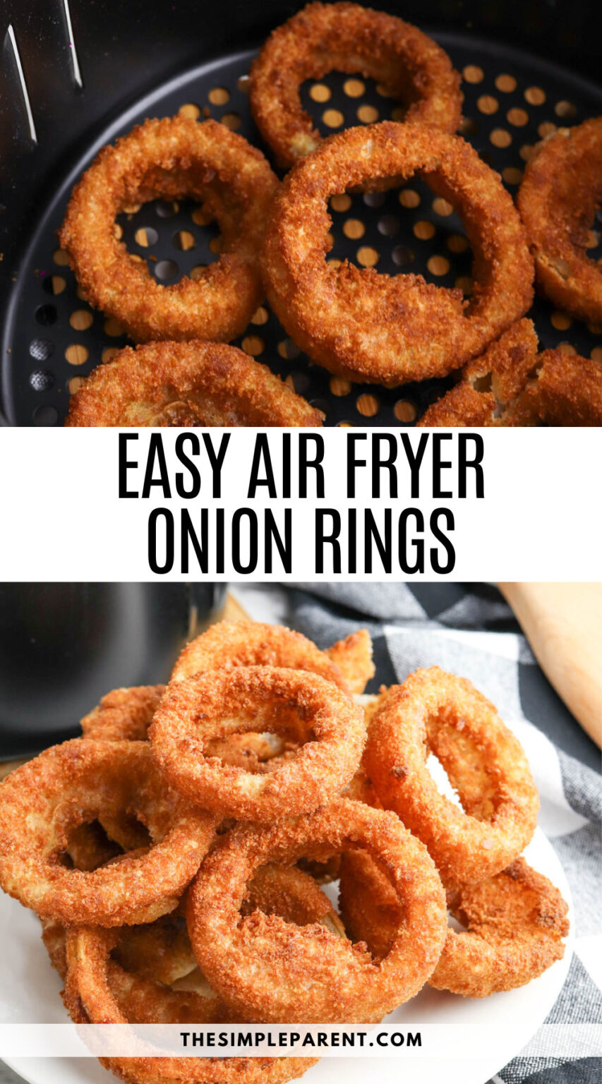 Air Fryer Frozen Onion Rings - The Simple Parent