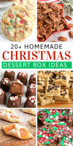 20+ Christmas Food Gifts for Dessert Boxes - The Simple Parent