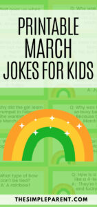 March Jokes for Kids - The Simple Parent