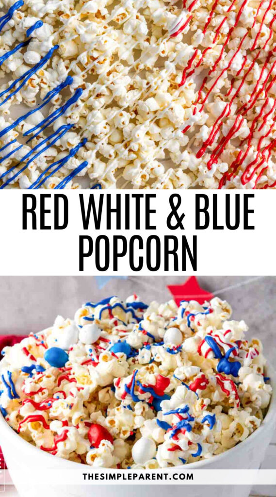 Red White and Blue Popcorn - The Simple Parent
